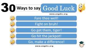 30+ Different ways to say "Good Luck" - EngDic
