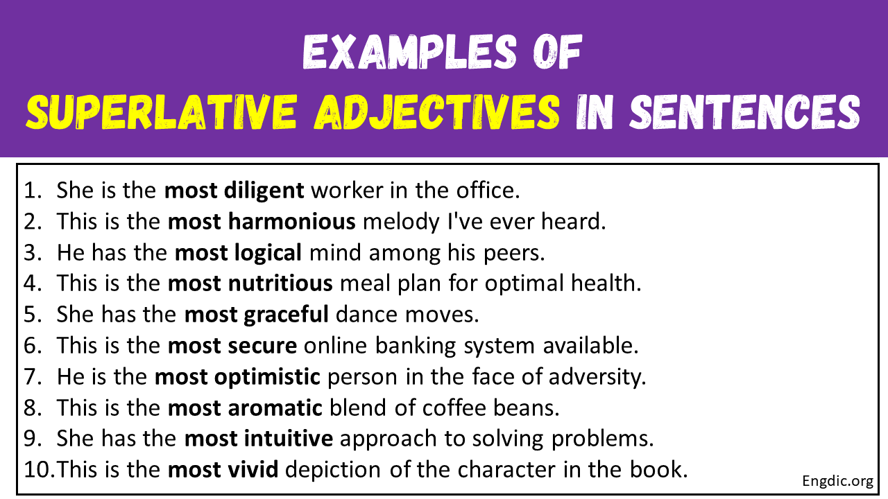 10 Examples of Superlative Adjectives in Sentences - EngDic