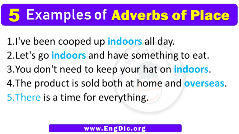 5 Examples of Adverbs of Place in Sentences - EngDic