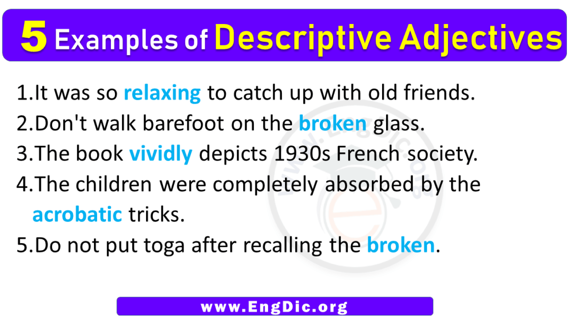 5 Examples of Descriptive Adjectives in Sentences - EngDic