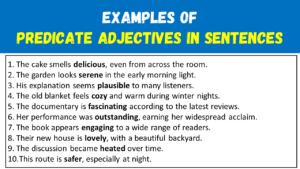 50 Examples of Predicate Adjectives in Sentences - EngDic