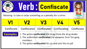 Confiscate Verb Forms: Past Tense and Past Participle (V1 V2 V3) - EngDic