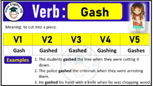Gash Verb Forms: Past Tense and Past Participle (V1 V2 V3) - EngDic