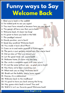 50+ Funny Ways to Say Welcome Back - EngDic