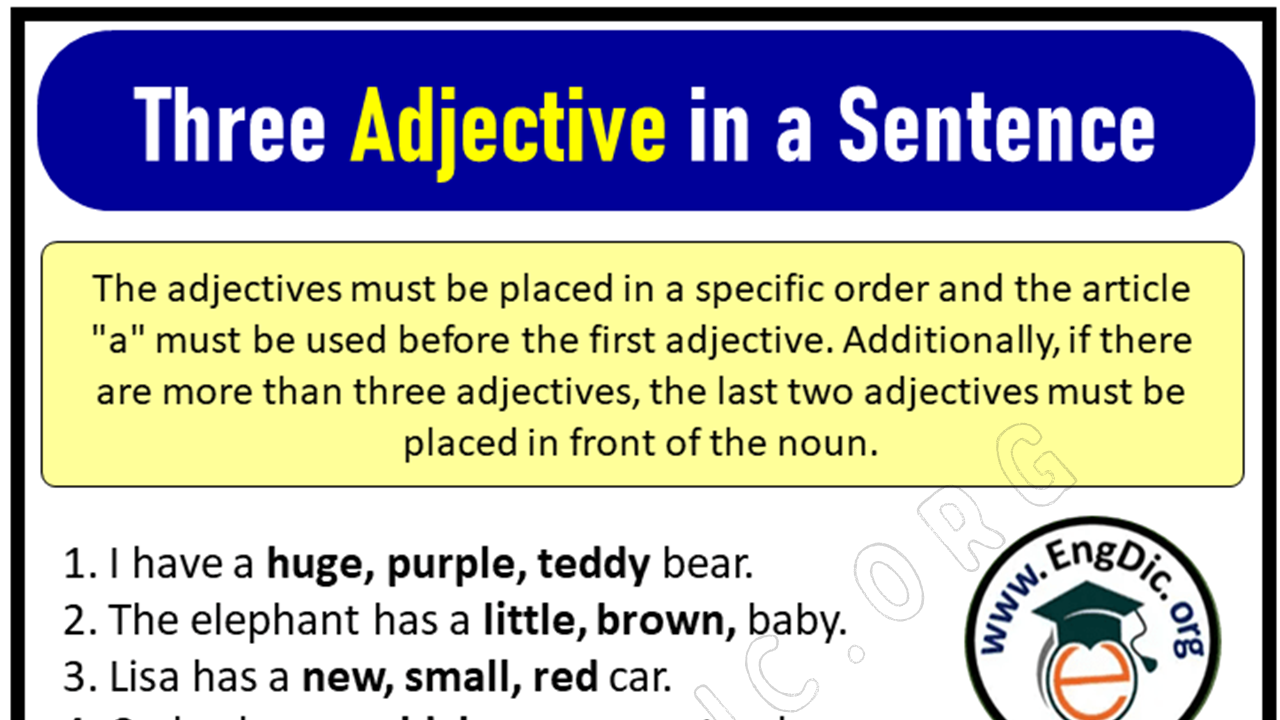 Three Adjectives in a Sentence Examples (Multiple Adjectives) - EngDic