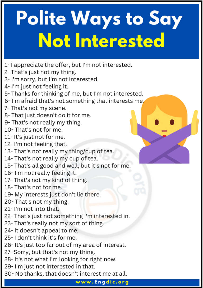 80+ Other Ways to Say Not Interested (Polite & Creative) - EngDic
