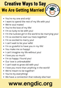 100+ Creative Ways to Say We Are Getting Married - EngDic