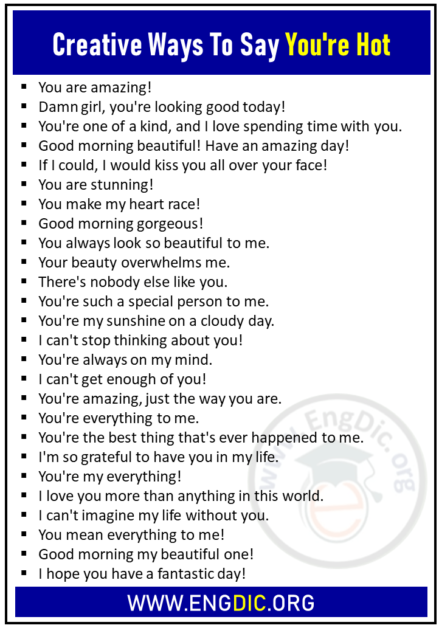 160+ Romantic, Sweet, Creative Ways To Say You're Hot - EngDic