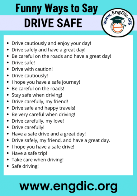50+ Funny Ways to Say Drive Safe - EngDic
