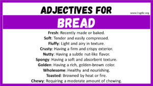 20+ Best Words to Describe Bread, Adjectives for Bread - EngDic
