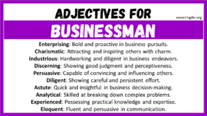 20+ Best Words to Describe Businessman, Adjectives for Businessman - EngDic