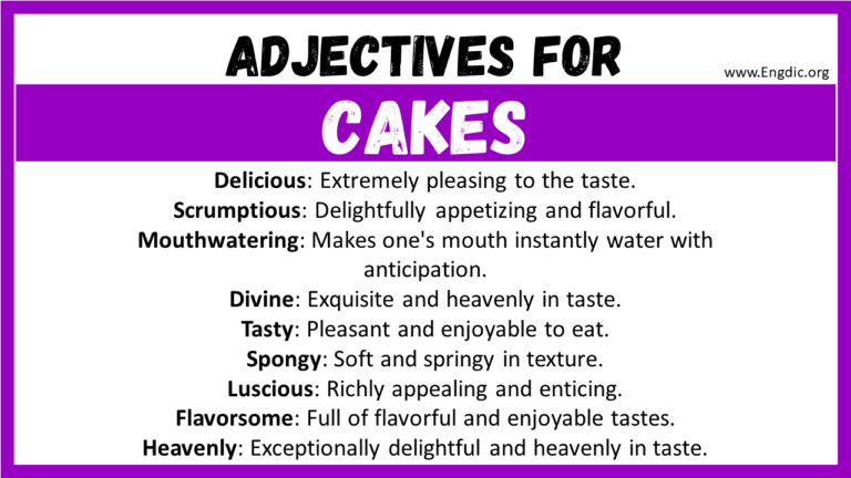 20+ Best Words to Describe Cakes, Adjectives for Cakes - EngDic