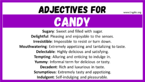 20+ Best Words to Describe Candy, Adjectives for Candy - EngDic