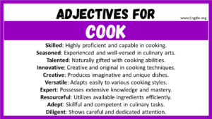 20+ Best Words to Describe Cook, Adjectives for Cook - EngDic