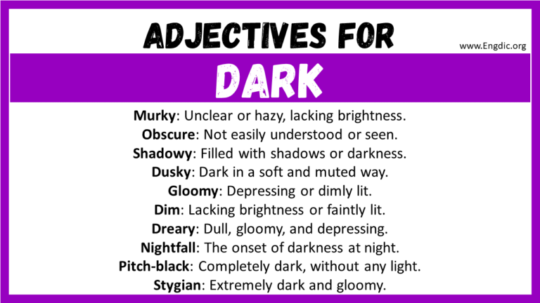 20+ Best Words to Describe Dark, Adjectives for Dark - EngDic