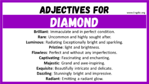 20+ Best Words to Describe Diamond, Adjectives for Diamond - EngDic