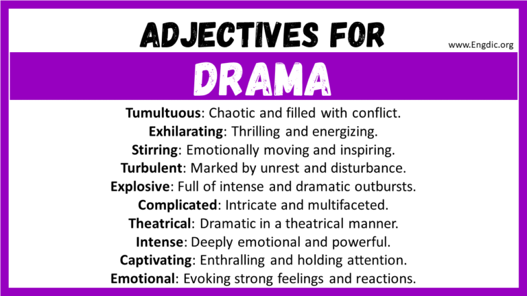 20+ Best Words to Describe Drama, Adjectives for Drama - EngDic