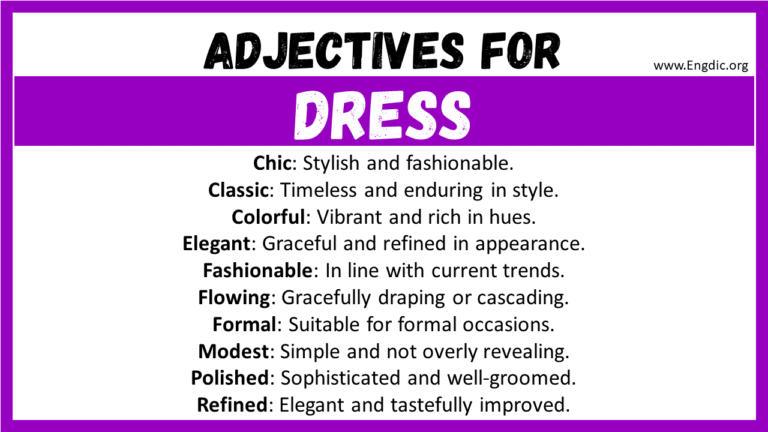 20+ Best Words to Describe Dress, Adjectives for Dress - EngDic