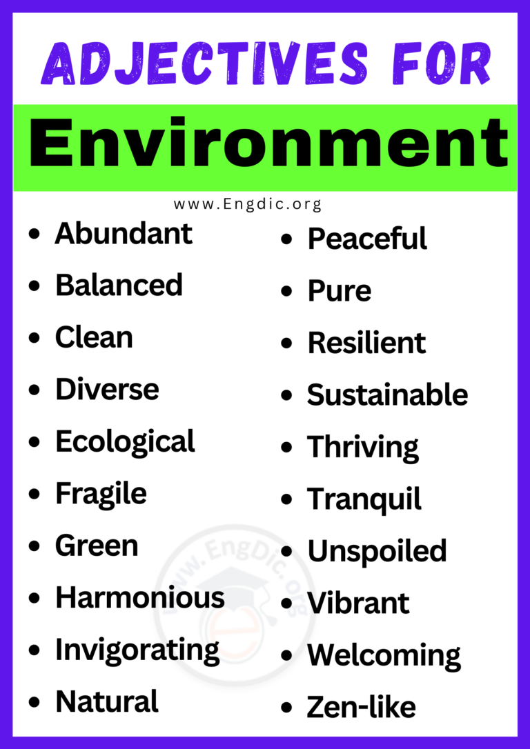 20+ Best Words to Describe Environment, Adjectives for Environment - EngDic