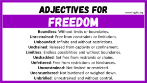 20+ Best Words to Describe Freedom, Adjectives for Freedom - EngDic