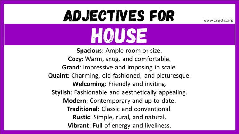 20+ Best Words to Describe a House, Adjectives for House - EngDic