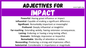 20+ Best Words to Describe Impact, Adjectives for Impact - EngDic