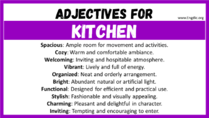 20+ Best Words to Describe Kitchen, Adjectives for Kitchen - EngDic