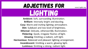 20+ Best Words to Describe Lighting, Adjectives for Lighting - EngDic
