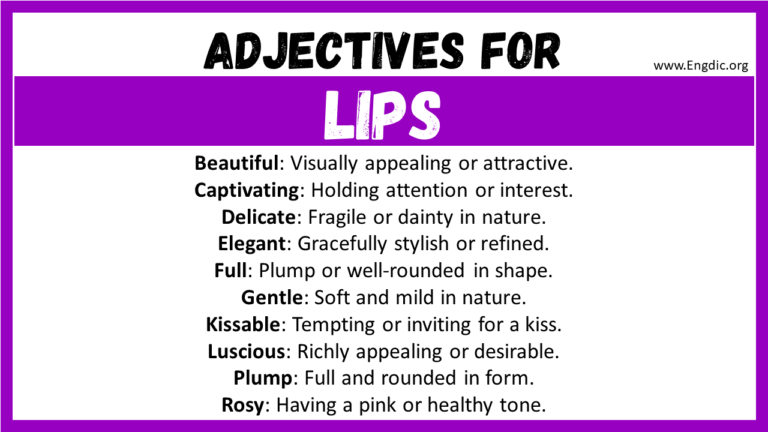 20+ Best Words to Describe Lips, Adjectives for Lips - EngDic