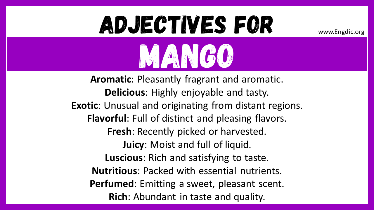 20+ Best Words to Describe Mango, Adjectives for Mango - EngDic