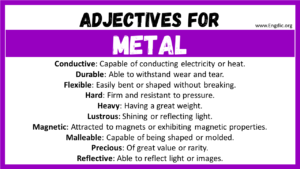 20+ Best Words to Describe Metal, Adjectives for Metal - EngDic
