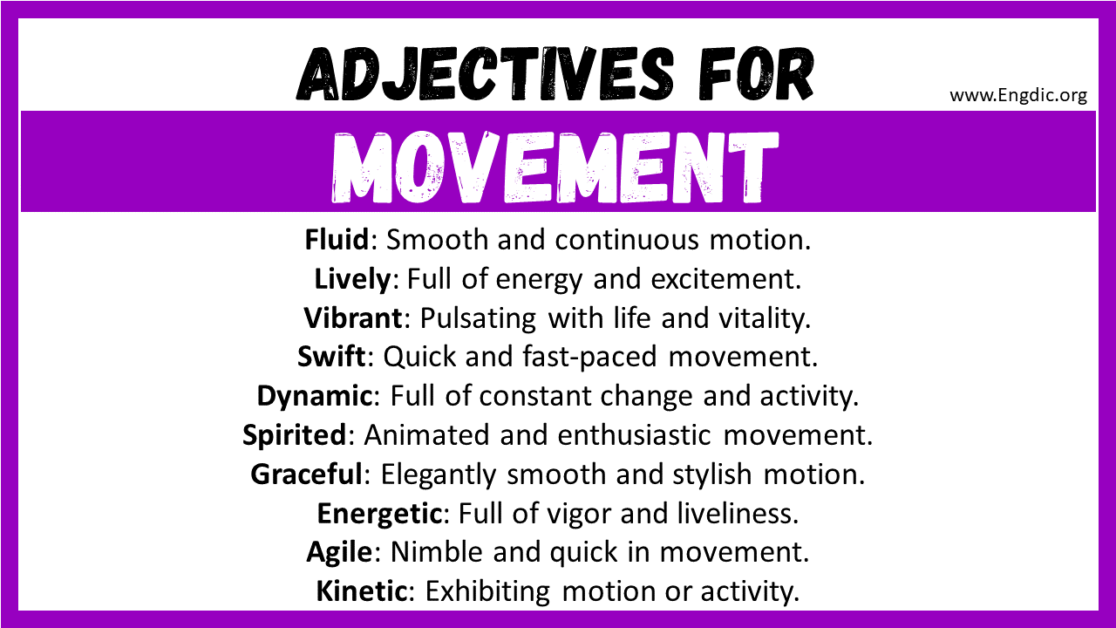20+ Best Words to Describe Movement, Adjectives for Movement - EngDic
