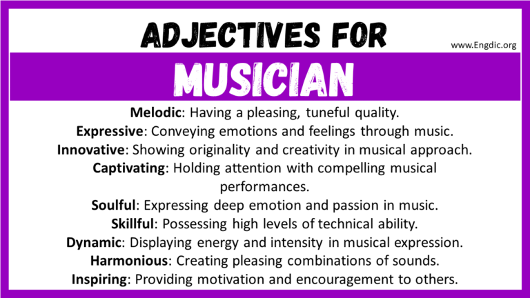 20+ Best Words to Describe a Musician, Adjectives for Musician - EngDic