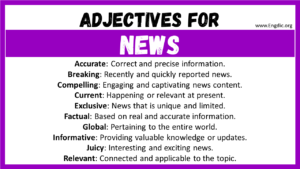 20+ Best Words to Describe News, Adjectives for News - EngDic