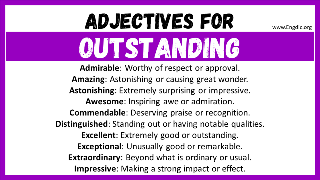 20+ Best Words to Describe Outstanding, Adjectives for Outstanding - EngDic