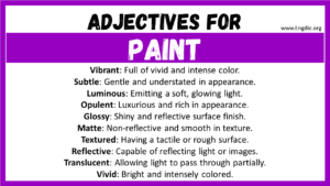 20+ Best Words to Describe Paint, Adjectives for Paint - EngDic