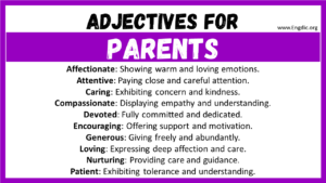 20+ Best Words to Describe Parents, Adjectives for Parents - EngDic