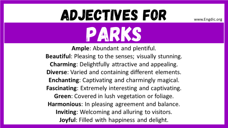 20+ Best Words to Describe Parks, Adjectives for Parks - EngDic