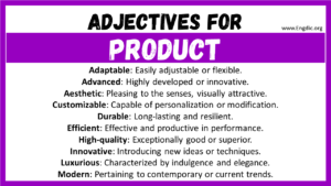 20+ Best Words to Describe Product, Adjectives for Product - EngDic