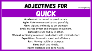 20+ Best Words to Describe Quick, Adjectives for Quick - EngDic