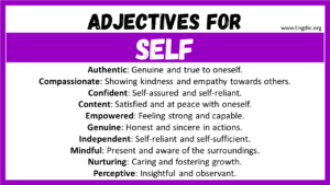 20+ Best Words to Describe Self, Adjectives for Self - EngDic