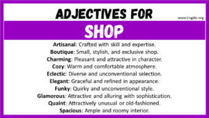 20+ Best Words to Describe Shop, Adjectives for Shop - EngDic