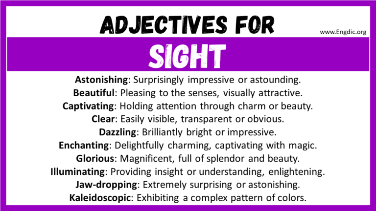 20+ Best Words to Describe Sight, Adjectives for Sight - EngDic