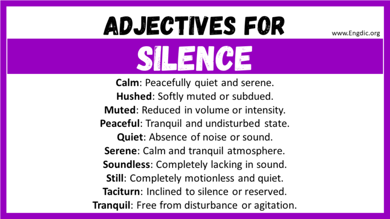 20+ Best Words to Describe Silence, Adjectives for Silence - EngDic