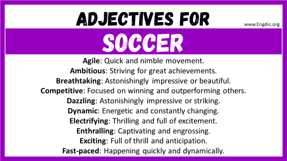 20 Best Words To Describe Soccer Adjectives For Soccer EngDic 20-best-words-to-describe-soccer-adjectives-for-soccer-engdic