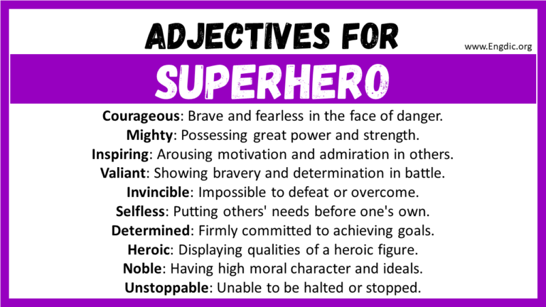 20+ Best Words to Describe Superhero, Adjectives for Superhero - EngDic