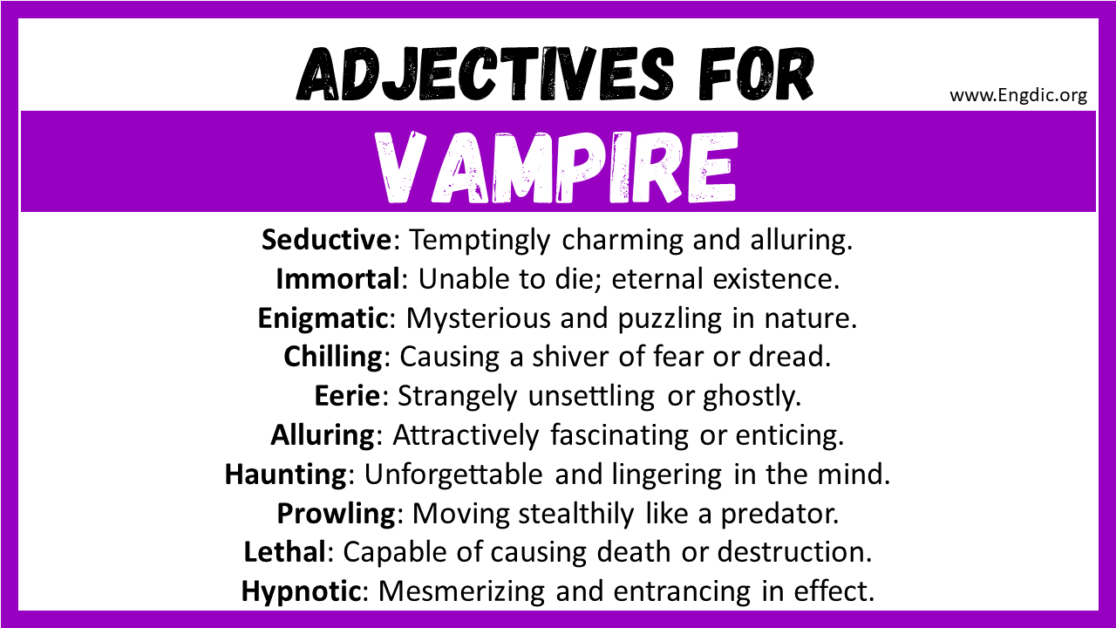 20+ Best Words to Describe Vampire, Adjectives for Vampire - EngDic