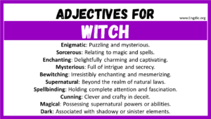 20+ Best Words to Describe Witch, Adjectives for Witch - EngDic