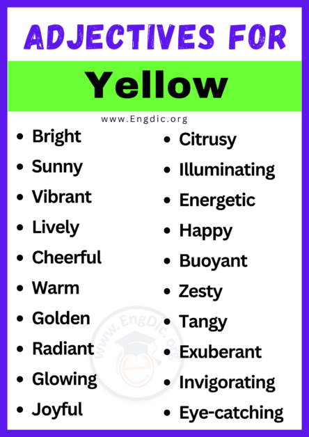 20+ Best Words to Describe a Yellow, Adjectives for Yellow - EngDic