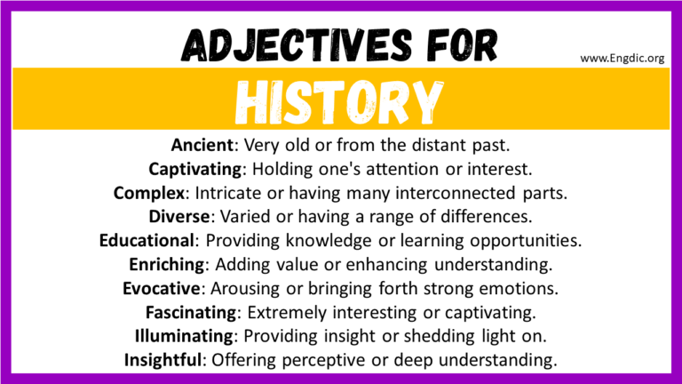 20+ Best Words to Describe History, Adjectives for History - EngDic
